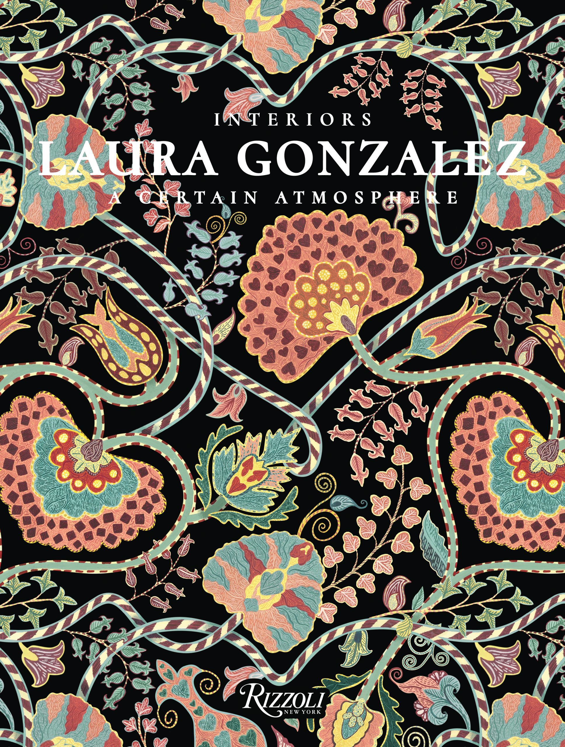 Step inside Some of Parisian Designer Laura Gonzalez’s Most Alluring ...